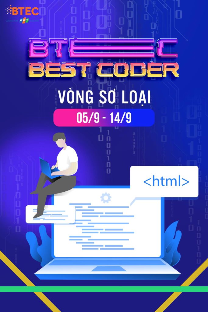 BTEC BEST CODER 2021: ĐI TÌM GIẢI PHÁP CÔNG NGHỆ CHO CUỘC CHIẾN CHỐNG COVID 19
